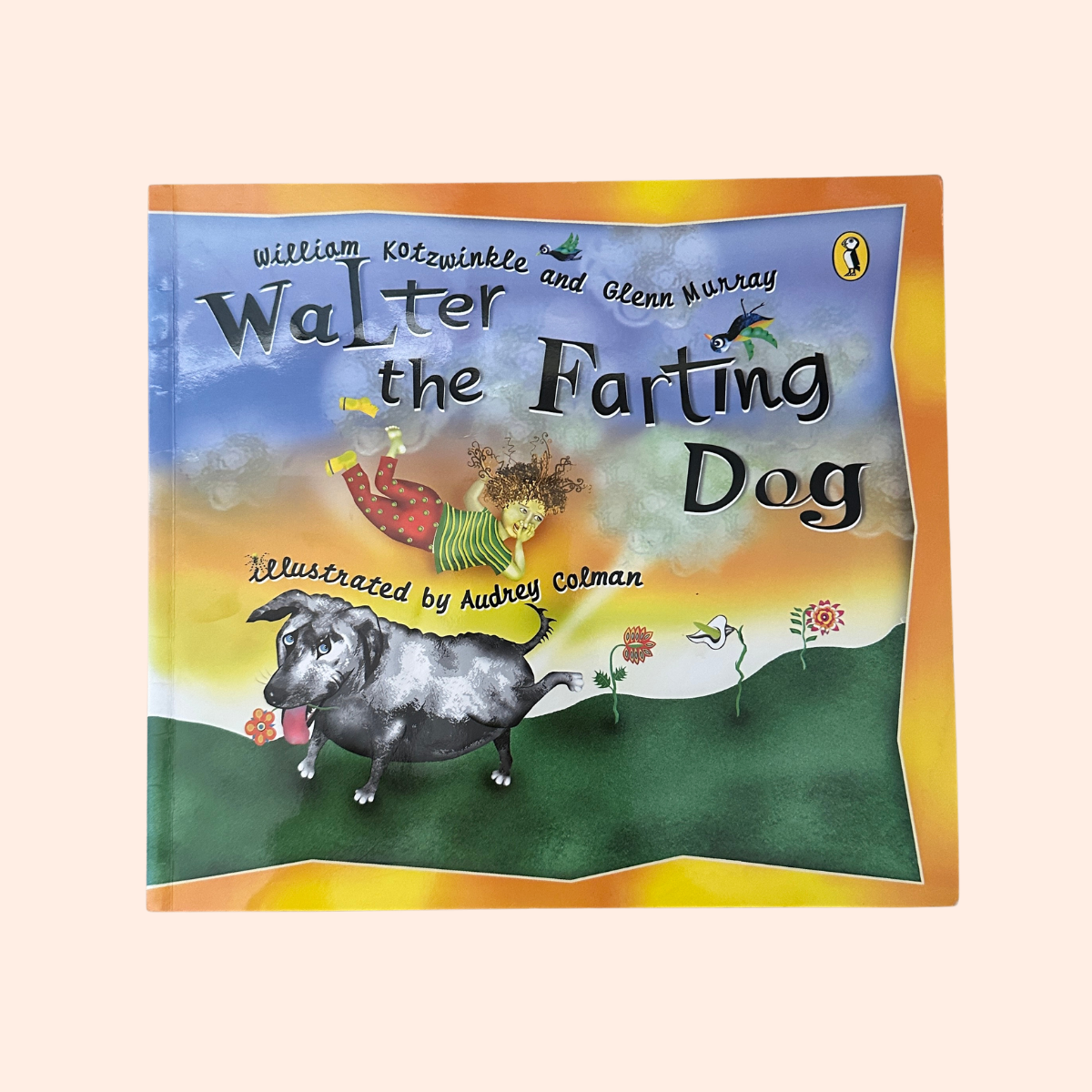Walter the Farting Dog | Paperback | William Kotzwinkle & Glenn Murray ...