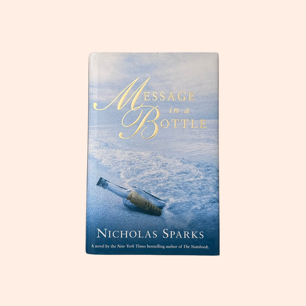 Message in a Bottle | Hardcover | Nicholas Sparks – Lunar Relics