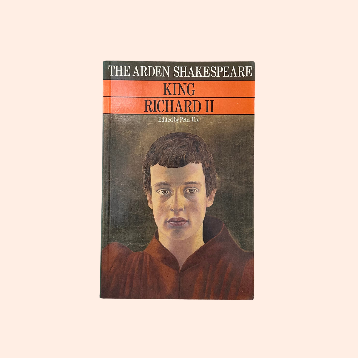 King Richard II: The Arden Shakespeare | Peter Ure – Lunar Relics